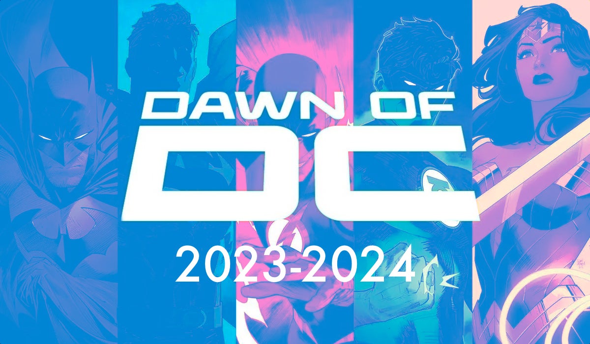 Dc Is Ending The Dawn Of Dc Initiative After 18 Months For