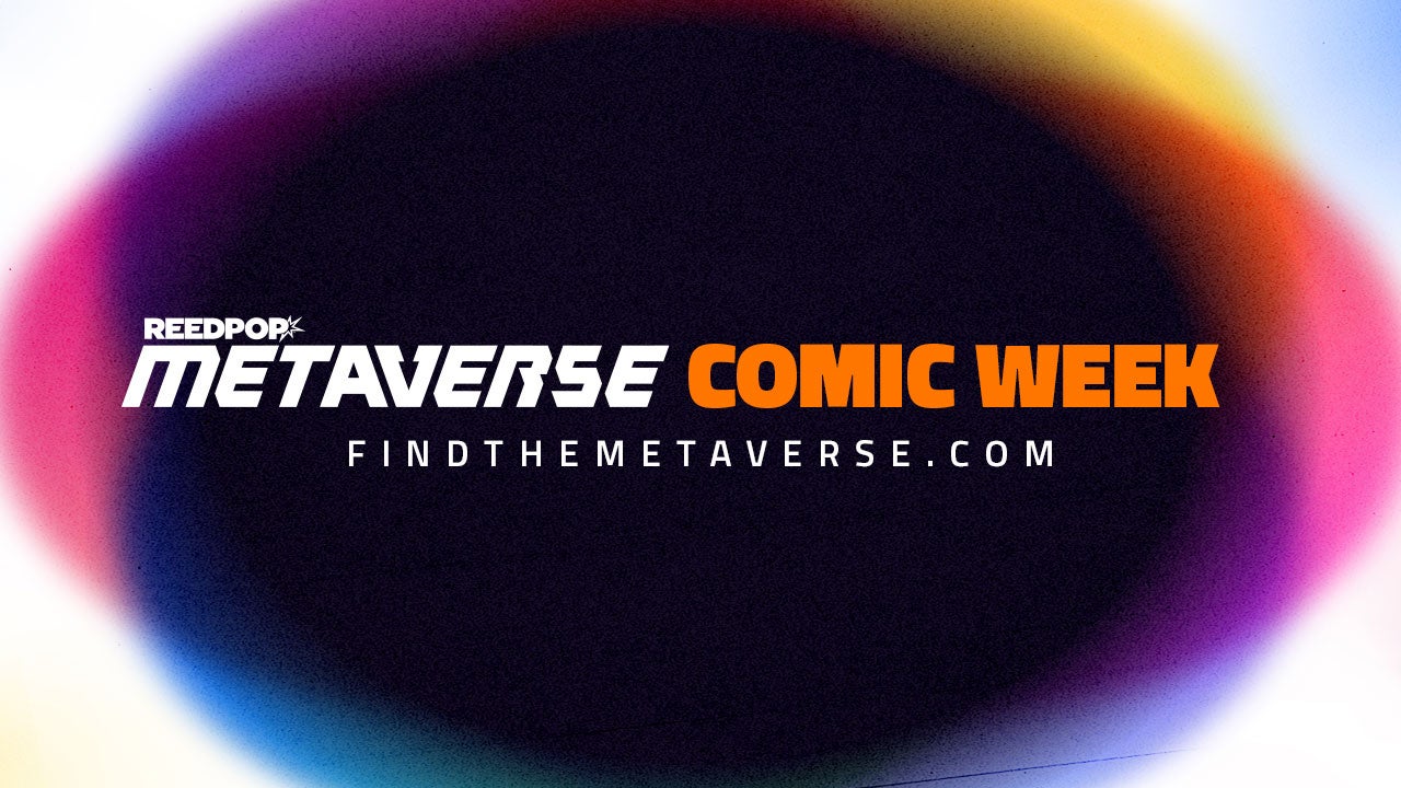 Metaverse Comic Week: Exclusive Art and Comic Legends Live | Popverse